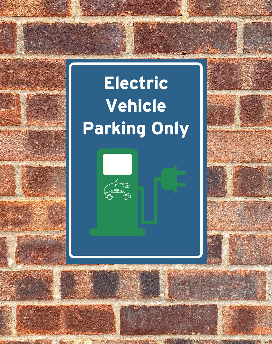 'Electric Vehicle Parking Only' Blue & Green EV Car Sign – Mill Outlets